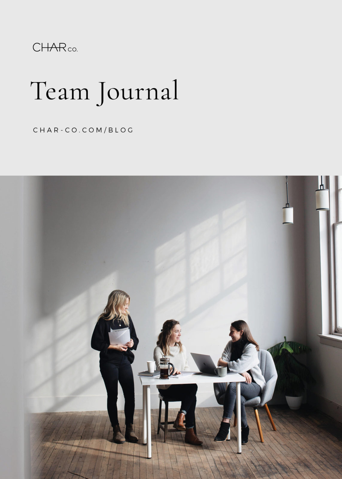 TEAM JOURNAL - CHAR co.