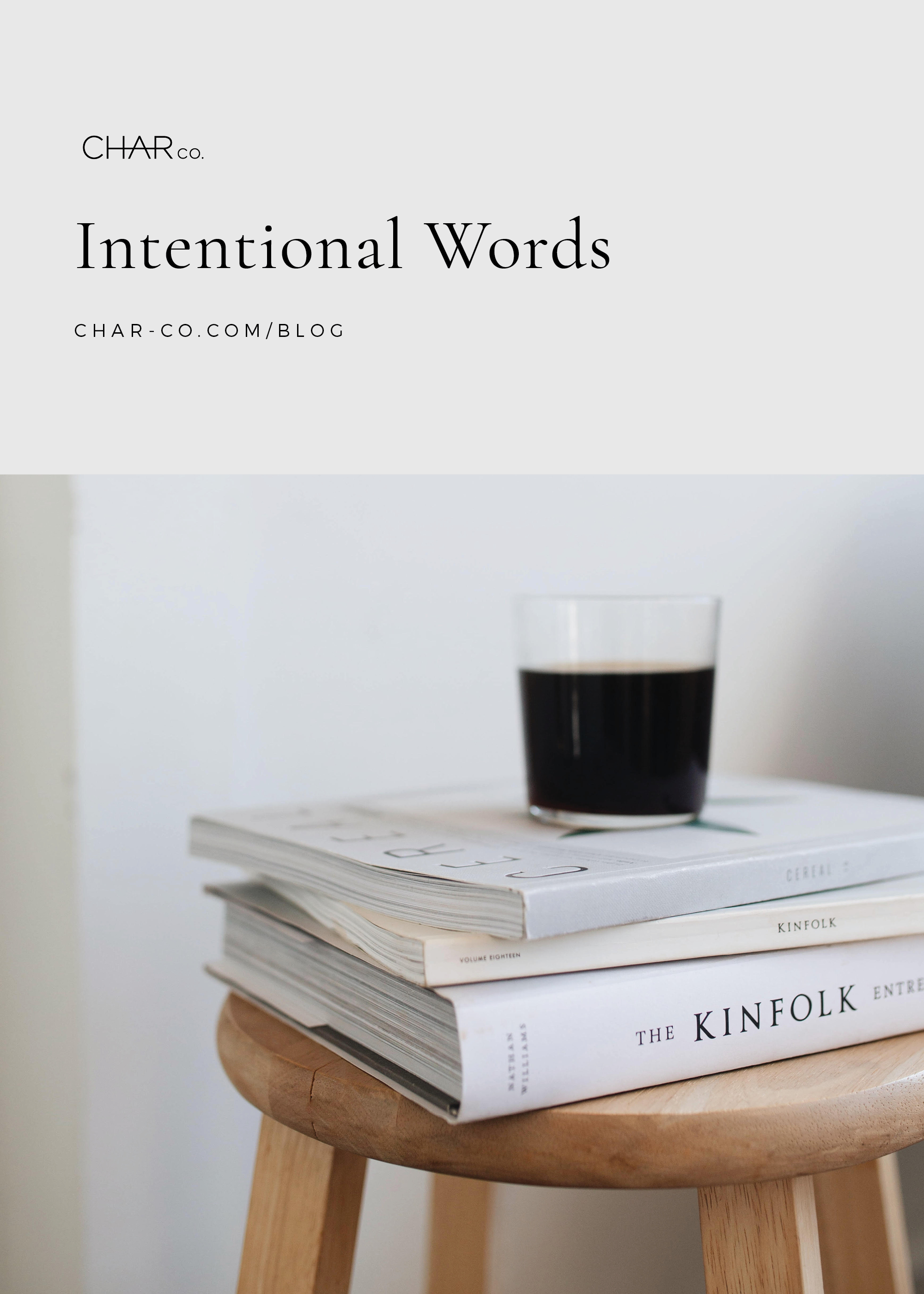 INTENTIONAL WORDS - CHAR co.